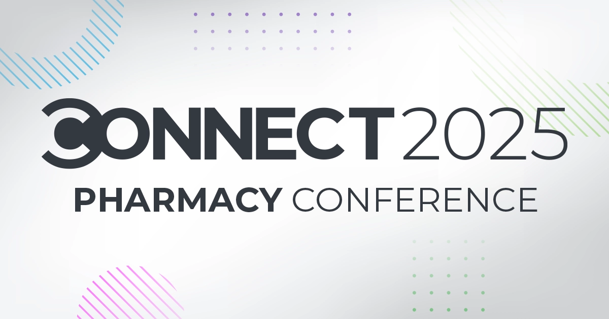 Unlock Pharmacy Success at Connect 2025